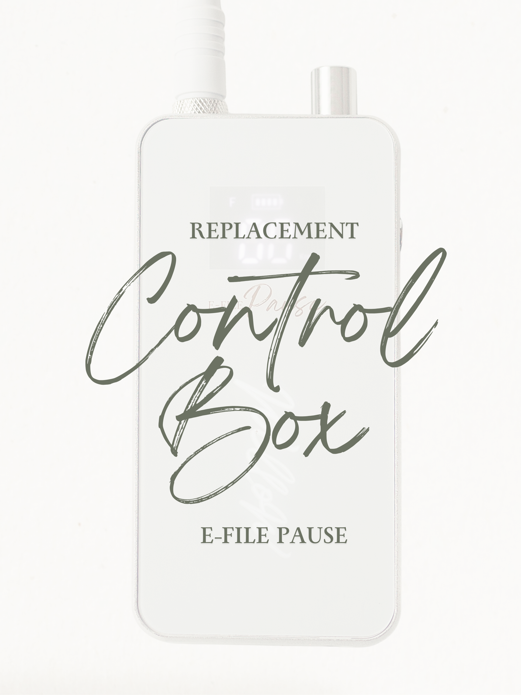 Willow E-file Pause Replacement Control Box – Willow Academy